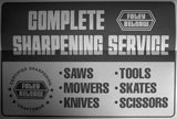 Shop Sign — Sharpening Supplies
