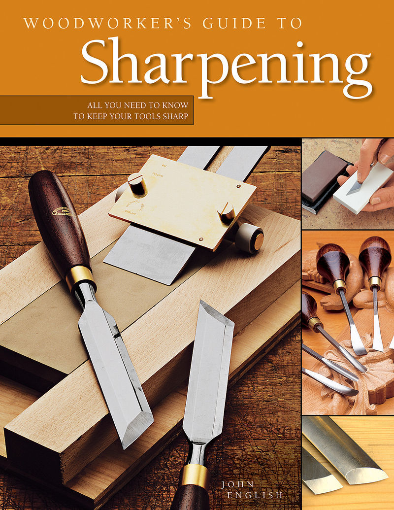 Woodworker's Guide to Sharpening - Softcover — Sharpening Supplies